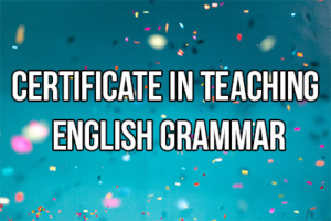 Certificate in Teaching English Grammar « Canadian College of Educators